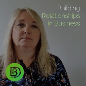 Building Relationships In Business - The Data Bubble Guide